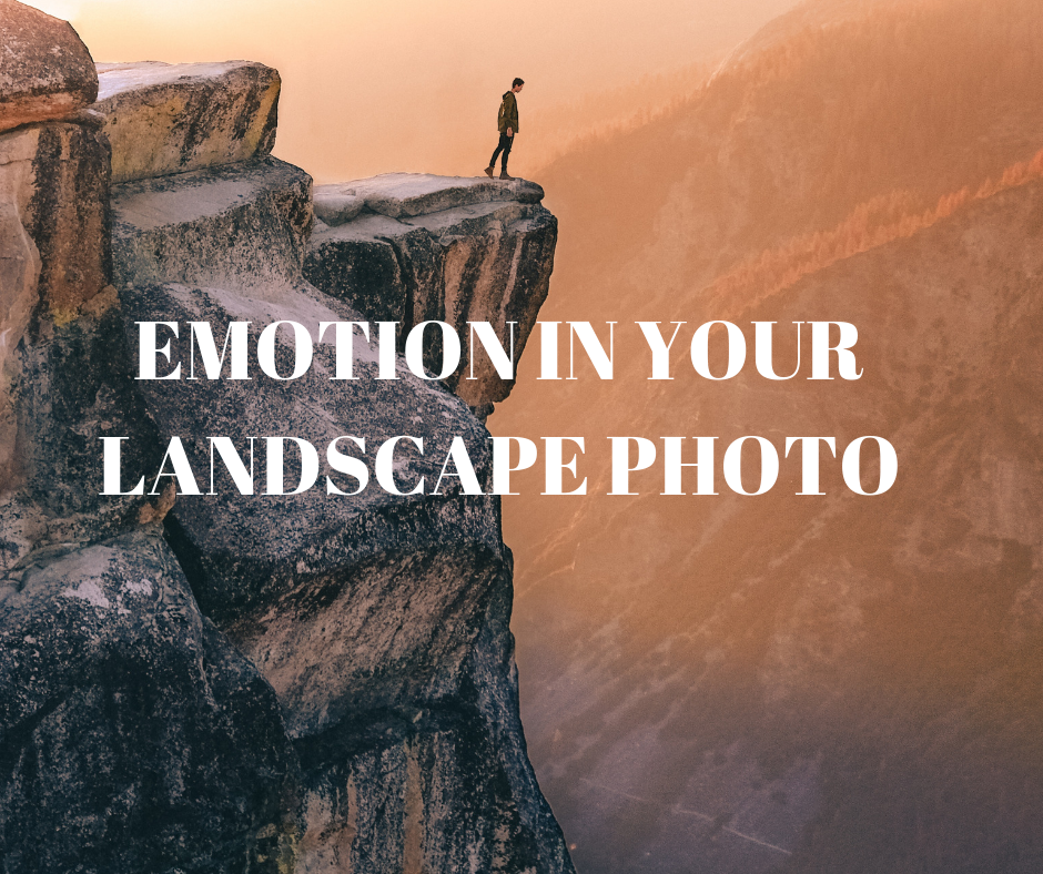 Emotion In Your Landscape Photo, Overused Photography Techniques,Take ...